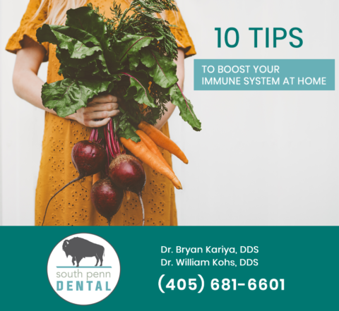 10 Tips to Boost Immune System at Home - South Penn Dental
